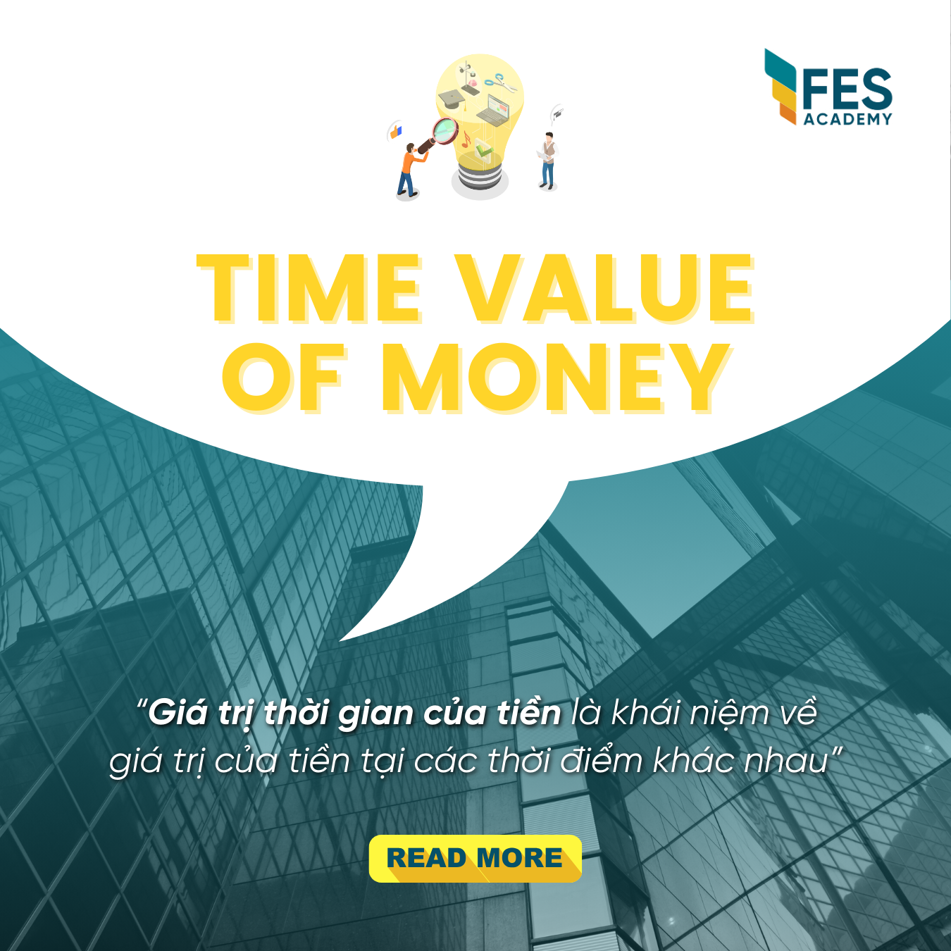 Giá Trị Thời Gian Của Tiền (Time Value of Money) - Fes Academy - Học ...